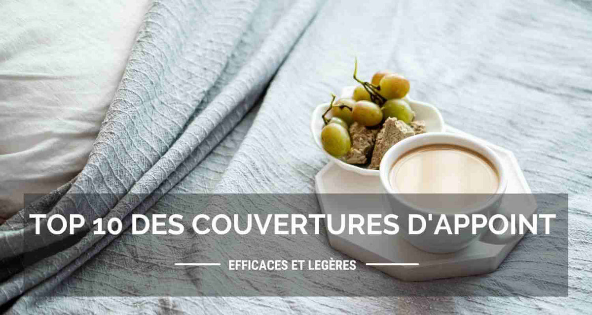 Les 10 meilleures couvertures d'appoint et leur efficacité & Meilleur Plaid